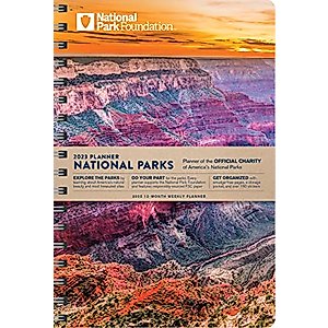 2023 National Park Foundation Planner: 12-Month Weekly Engagement Nature Calendar with Stickers (Thru December 2023)