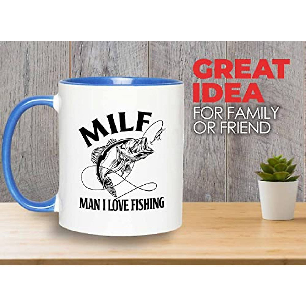 Fishing 2Tone Blue Mug 11oz - MILF Man I Love Fishing - Fishing Fisherman Fish Lover Retirement Hook Bait Reel Rod Spooling Fisher Dad Outdoor Hobby