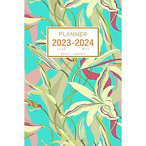Planner 2023-2024: 6x9 Weekly and Monthly Organizer from June 2023 to May 2024 | Creative Trendy Flower Design Turquoise