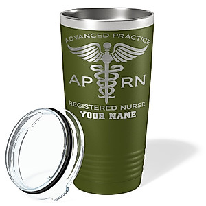 Personalized APRN Advanced Practice Registered Nurse Gift on Army Green 20 oz Stainless Steel Tumbler with Lid - Insulated Cup - Custom Travel Mug
