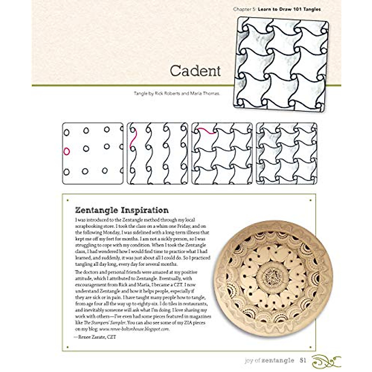 Joy of Zentangle: Drawing Your Way to Increased Creativity, Focus, and Well-Being (Design Originals) Instructions for 101 Tangle Patterns from CZTs Suzanne McNeill, Sandy Steen Bartholomew, & More