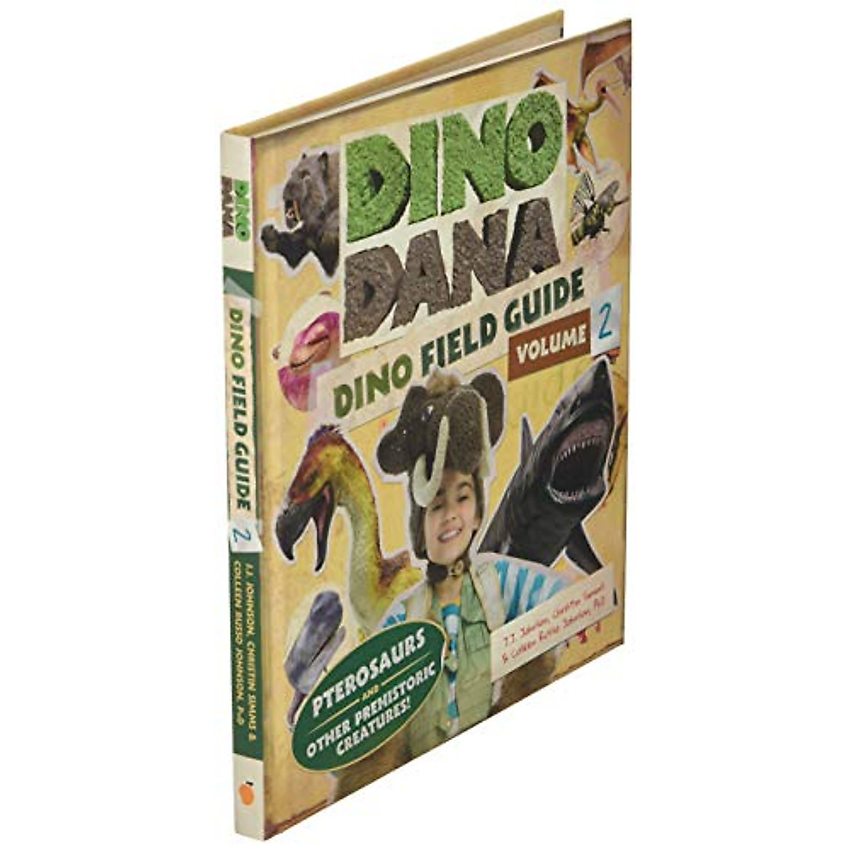 Dino Dana: Dino Field Guide: Pterosaurs and Other Prehistoric Creatures! (Dinosaurs for Kids, Science Book for Kids, Fossils, Prehistoric)