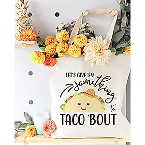 The Cotton & Canvas Co. Let's Give Em Something To Taco 'Bout Reusable Grocery Bag and Farmers Market Tote Bag