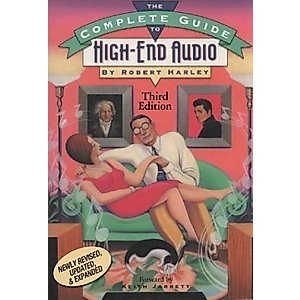 The Complete Guide to High-End Audio