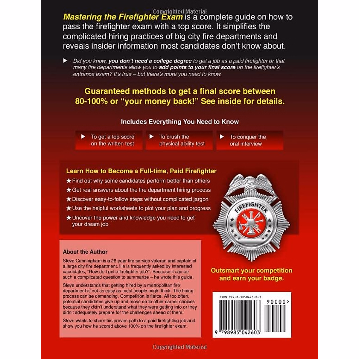 Mastering the Firefighter Exam: The Proven Path from Applicant to Top Spot on the Hiring List - Firefighter Exam Preparation Book