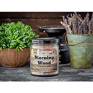 Morning Wood - Cedarwood Vanilla Scent - Funny 6 oz jar Candle- 40 Hour Burn time - Poured in Small batches in The USA
