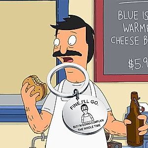 TGBJE Bob Belcher Gift Bob's Fans Gift I'll Go But I'm Gonna Complain The Whole Time Keychain Game Fans Gift Game Players Gifts (complain keychain)