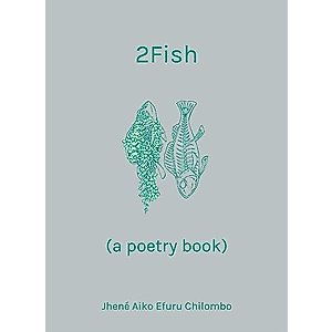 2Fish: (a poetry book)