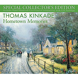 Thomas Kinkade Special Collector's Edition 2023 Deluxe Wall Calendar with Print: Hometown Memories