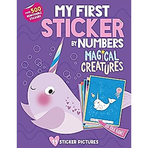 My First Sticker By Numbers: Magical Creatures: Awesome Activity Book with 500+ Big Stickers for Toddlers and Preschoolers!