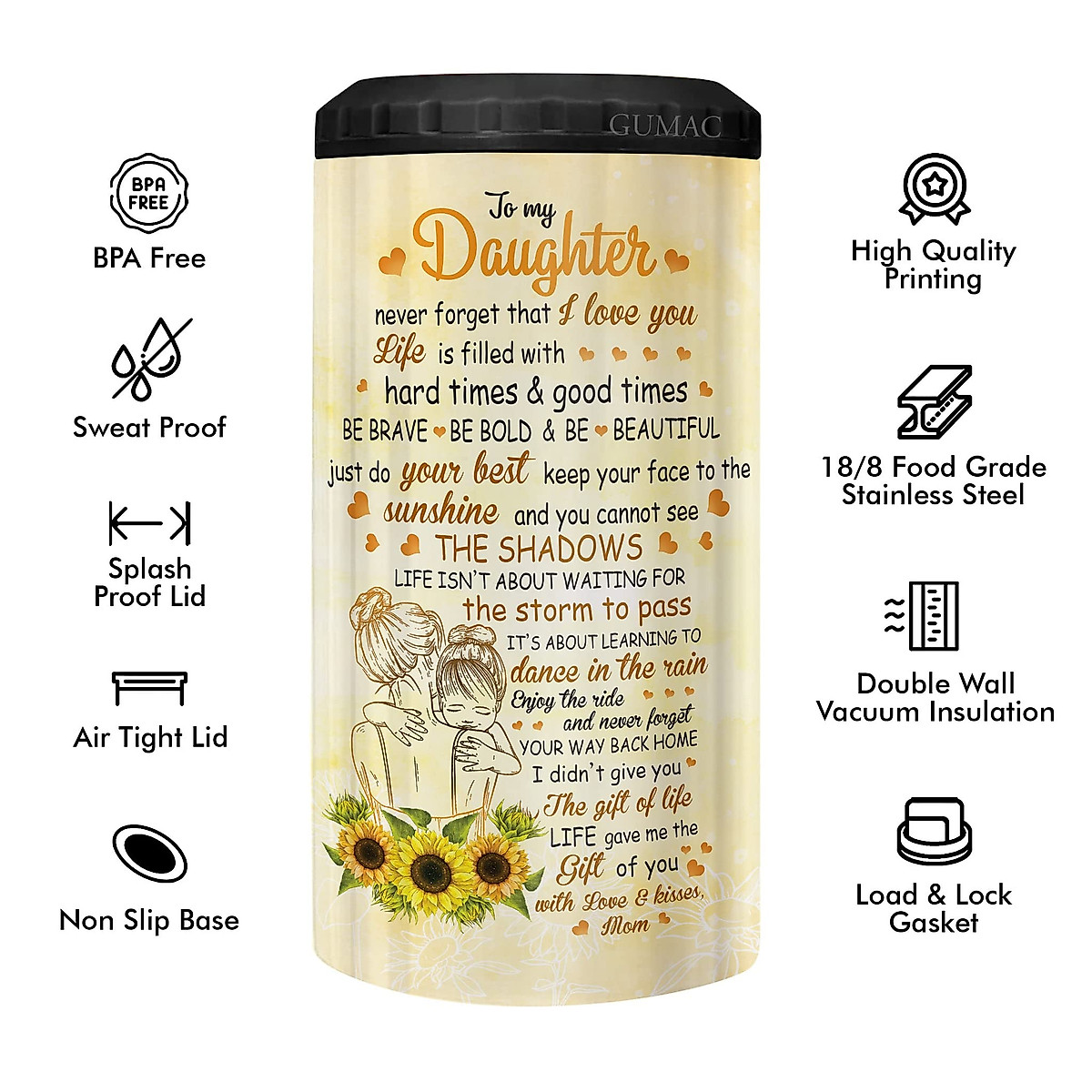 Daughter Can Cooler - Sunflower To My Daughter Can Cooler From Mom - Birthday Gifts For Daughter From Mom - Gift for Daughter on Mother's Day, Christmas, Birthday