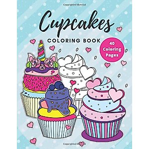 Cupcakes Coloring Book: Desserts coloring book (for kids)