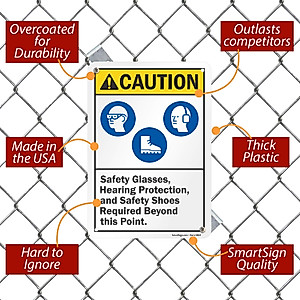 SmartSign - S-6775-PL-10 "Caution - Safety Glasses, Hearing Protection And Safety Shoes Required" Sign | 7" x 10" Plastic