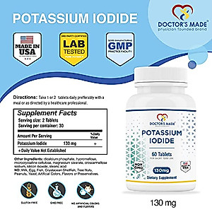 Doctor’s Made Potassium Iodide 130 mg. Thyroid Supplements, Kosher Exp Date 04/2025 Pack of 2 / Total 120 Tablets