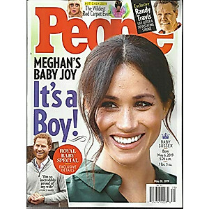 PEOPLE WEEKLY MAGAZINE, MEGHAN'S BABY JOY * IT'S A BOY ! MAY, 20th 2019