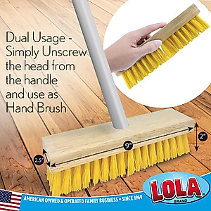 Lola Products Deck Scrub Brush w/ 48" Long Handle & 9" x 3.5" Scrubber, Durable Fiber Scrubber Bristles Remove Dirt, Grime, Grout, Leaves, Snow on Patios, Decks, Asphalt, Cement- Wet or Dry