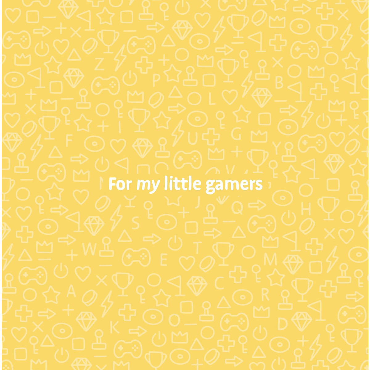 The ABCs of Gaming - An Alphabet Book for Little Gamers