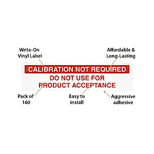 SmartSign Calibration Not Required Do Not Use for Product Acceptance Write-On Vinyl Labels | 2" x 0.5", Pack of 160