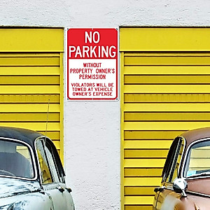 No Parking Without Property Owner's Permission Sign, Violators Will Be Towed at Vehicle Owner's Expense (3 Pack) 14 x 10 Inches .40 Rust Free Aluminum Reflective Sign, UV Protected,Weather Resistant,W