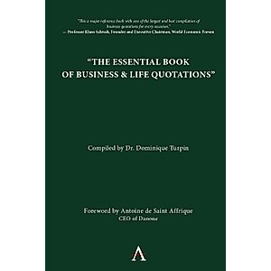 The Essential Book of Business and Life Quotations