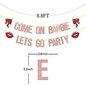 Come on Ba*bie Lets Go Party Banner, Bachelorette Party Decorations, Ba*bie Theme Party Banner Decor, Bride To Be, Bridal Shower Party Decorations Rose Gold and Red Glitter
