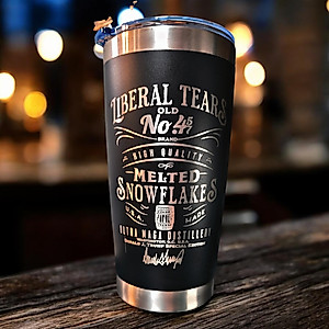 Liberal Tears 20oz Powder Coated Tumbler Cup Mug Conservative Gifts Stainless Steel Insulated Tumbler