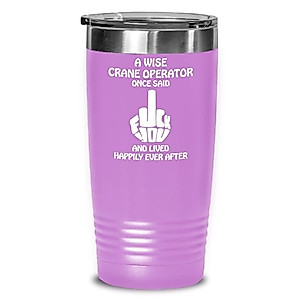 Crane Operator Rude 20 oz 30 oz Insulated Tumbler Fuck Off Adult Dirty Humor, Gift For Coworker Leaving Curse Word Middle Finger Cup Swearing