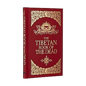 The Tibetan Book of the Dead
