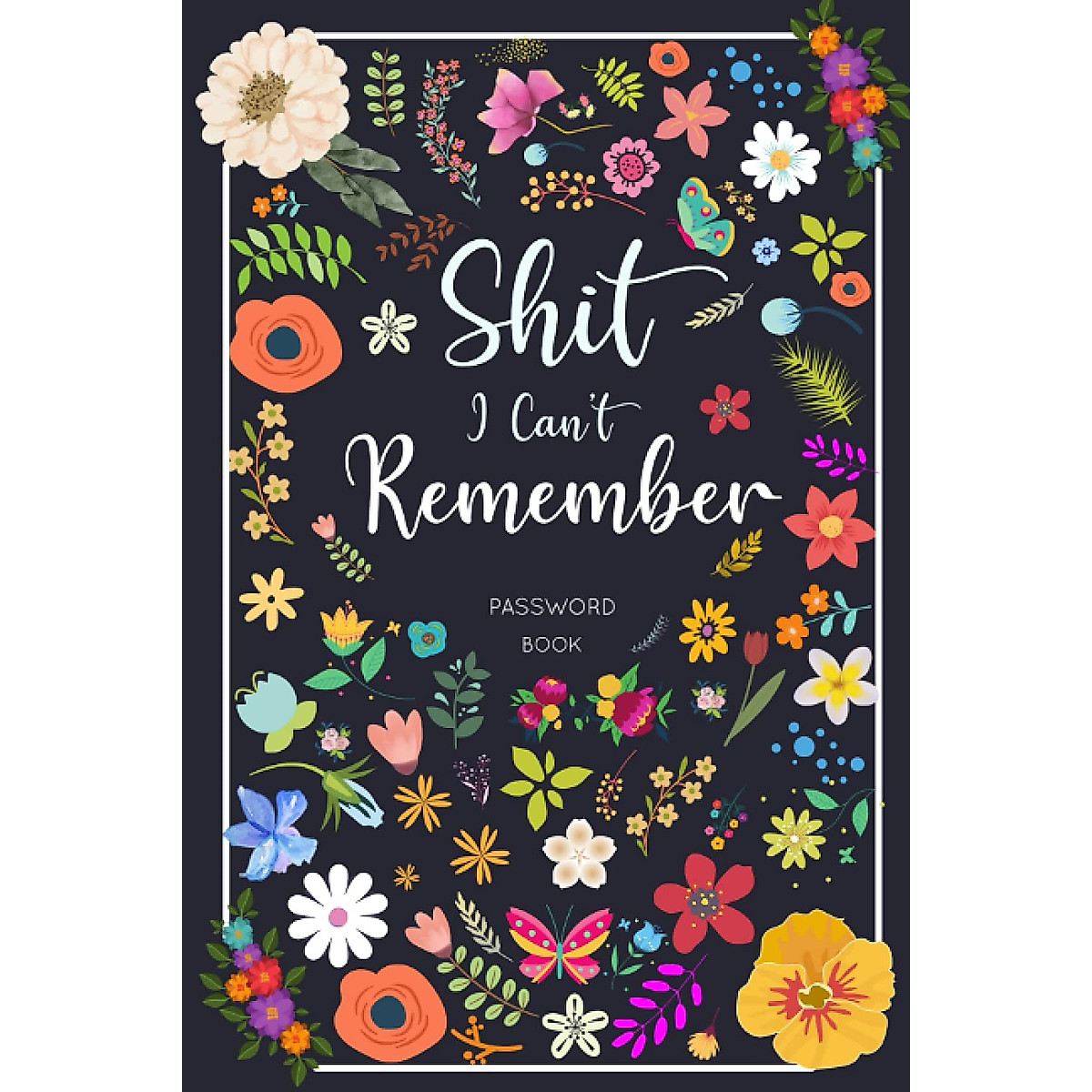 Password Book: Password Book with Alphabetical Tabs. Password Keeper to Keep Your Personal Login Information Private And Secure. Password Organizer for Usernames, Logins, Web, And Email Addresses.