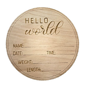 2OWLS Baby Birth Announcement Disc, Baby Birth Stat Plaque, Size 6" X 6", "Hello World" Newborn Sign. Baby Photography Prop and Keepsake. A Wooden Boho Baby Nursery.