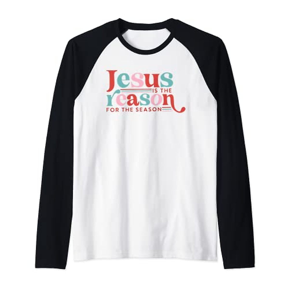 Christian Jesus The Reason Christmas Stocking Stuffer Retro Raglan Baseball Tee
