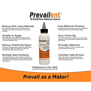 Prevailent T-80, 3D Printer Bed Adhesive Glue - Helps Prevent Warping, Strong Hold and Easy Release with Various Build Plates and Filament Types Including PLA, ABS, TPU, and PETG, 4 fl oz. (118ml)