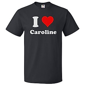 ShirtScope I Love Caroline T Shirt I Heart Caroline Tee Medium Black
