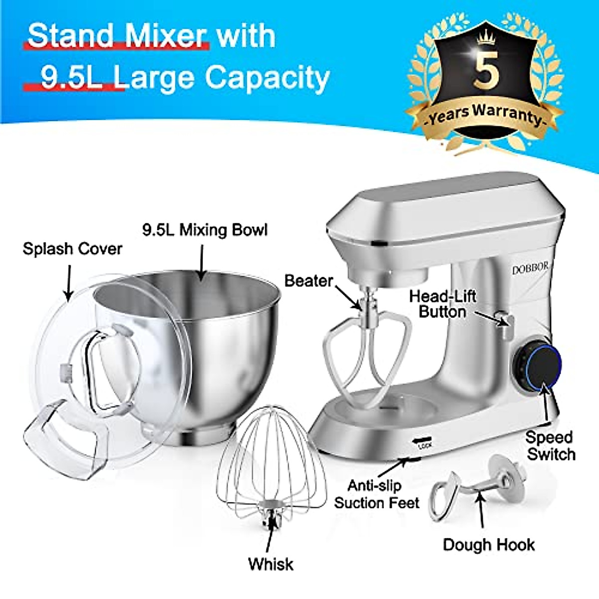 9.5QT Standing Mixer, DOBBOR 7 Speeds 660W Tilt-Head Kitchen Dough Mixer, Electric household mixers with Dough Hook, Whisk, Beater, Splash Guard & Mixing Bowl for Baking - Silver