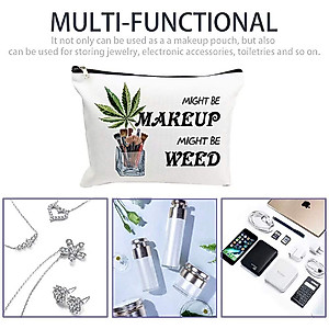 Funny Weed Leaf Makeup Cosmetic Bag - Might Be Makeup Might Be Weed - Cotton Zipper Pouch Travel Bag Toiletry Make-Up Case for Women Stoner Friend Bestie Sister Daughter Birthday Gifts