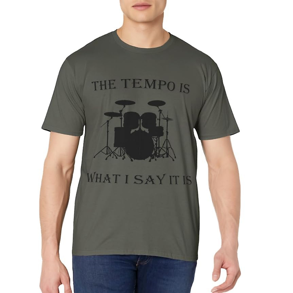 "The Tempo is what I say it is" Drummer T-Shirt T-Shirt