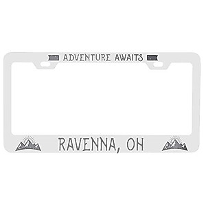 Ravenna Ohio Laser Engraved Metal License Plate Frame Adventures Awaits Design