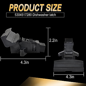 New Upgrade Dishwasher Door Latch 5304517280 Compatible with Frigidaire Door Latch Accessories Replacement Model 5304517280 5304500348 5304517278 5304500345