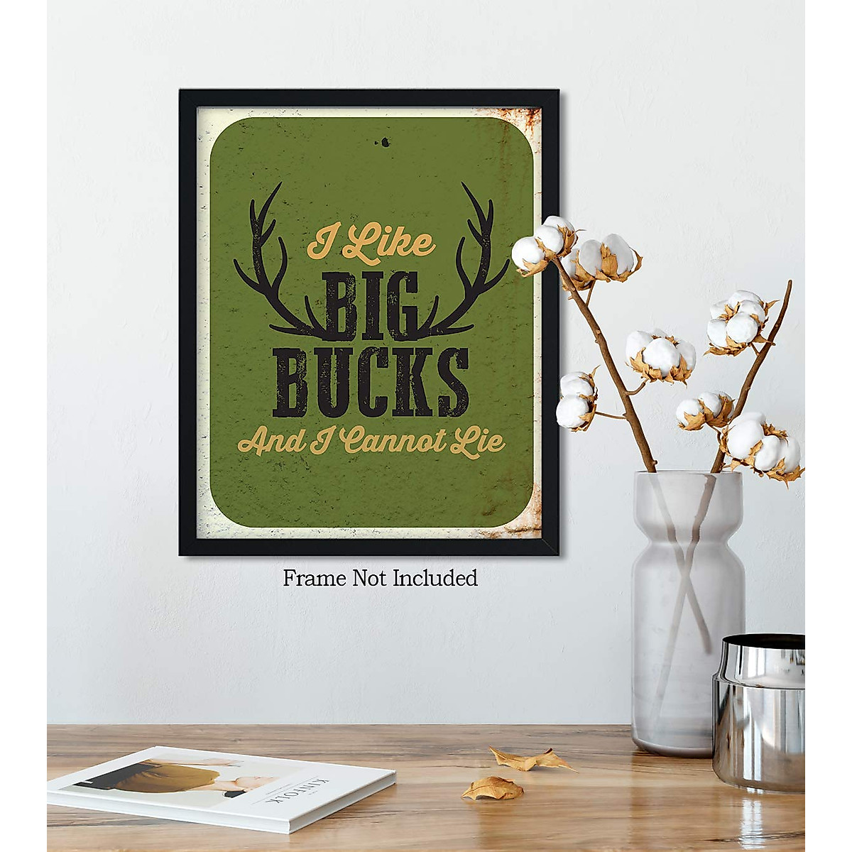 Govivo I Like Big Bucks And I Cannot Lie - Wall Decor Art Print with a green background - 8x10 unframed artwork printed on photograph paper