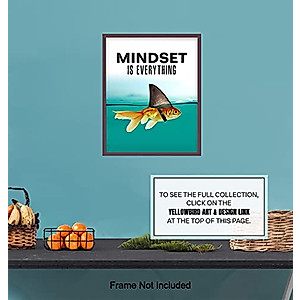 Mindset is Everything - Motivational Wall Art Poster for Home, Office - Gift for Entrepreneur, Student, Men, Teens - Inspirational Decor - Uplifting Self-Improvement Positive Quote - Shark Goldfish