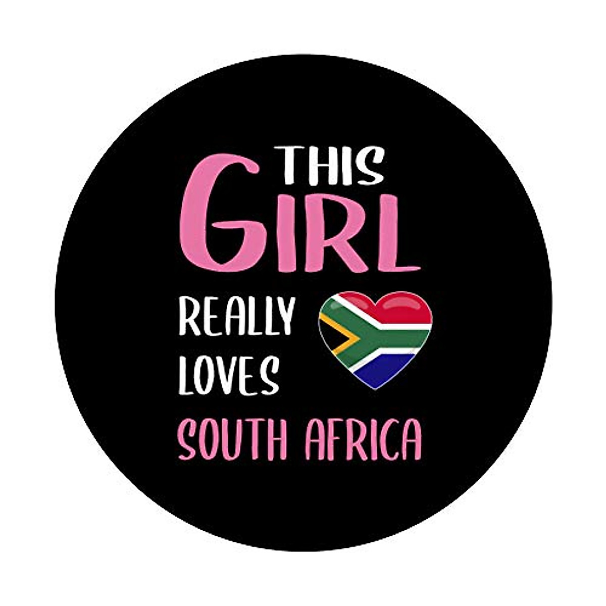 Womens Traveling Gift This Girl Really Loves South Africa PopSockets PopGrip: Swappable Grip for Phones & Tablets
