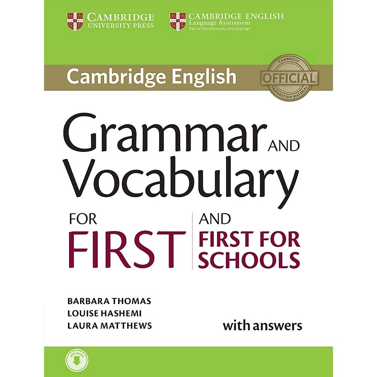 Grammar and Vocabulary for First and First for Schools Book with Answers and Audio (Cambridge Grammar for Exams)