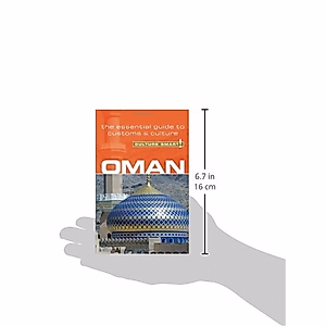 Oman - Culture Smart!: The Essential Guide to Customs & Culture