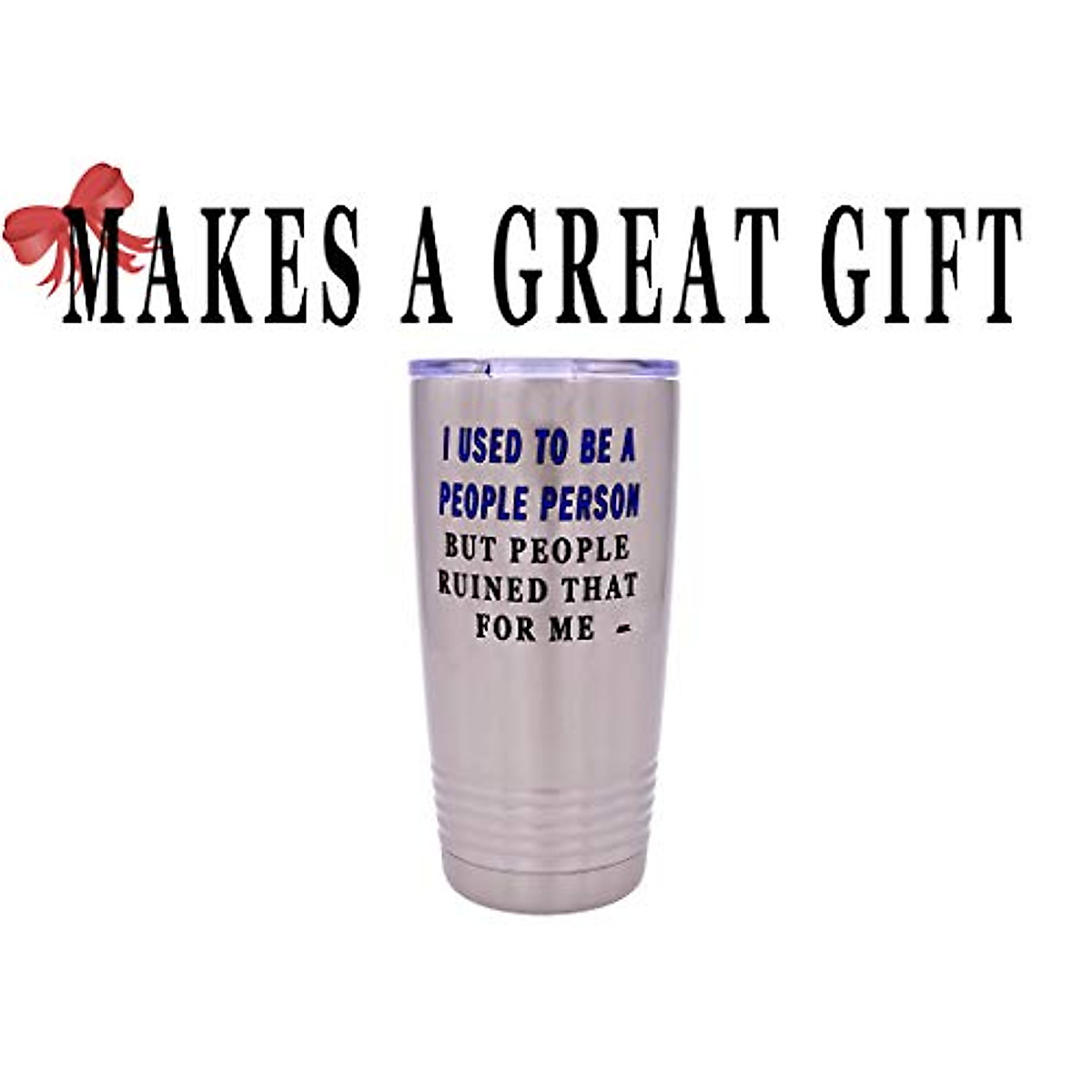 Rogue River Tactical Funny Sarcastic People Person 20 Oz. Travel Tumbler Mug Cup w/Lid Vacuum Insulated Work Gift