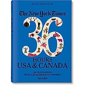 New York Times: 36 Hours USA & Canada