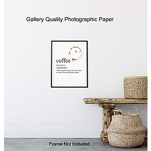 Coffee Definition Wall Art Poster Print - Funny Home or Office Decor and Unique Decorations for Kitchen, Nook or Break Room - Makes a Great Gift - 8x10 Photo Unframed