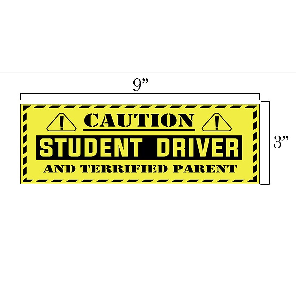 Student Driver Car Bumper Magnet - Auto Learning to Drive Magnetic Sign - 3x9 in. 2 Pack Caution Student Driver and Terrified Parent