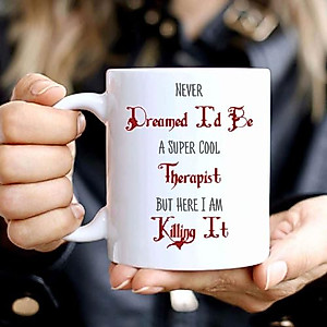 Inspiring Killing It Gifts for Therapists, an Ideal Birthday Present for a Sister - Grey Multicolor Unisex Sweat 11 Oz White Ceramic Coffee Mug