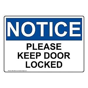 ComplianceSigns.com Notice Please Keep Door Locked OSHA Safety Sign, 10x7 inch Plastic for Enter/Exit