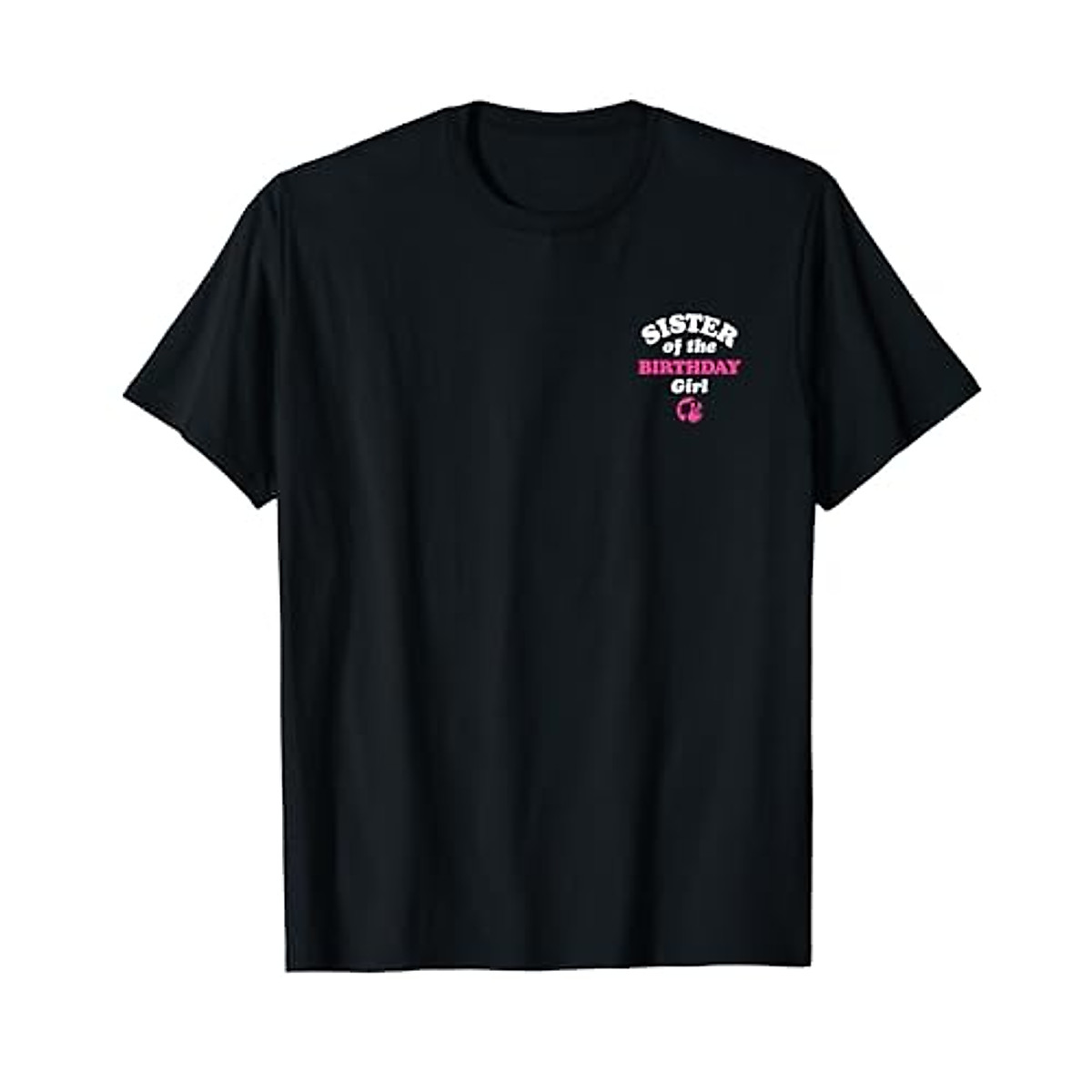 Barbie - Sister Of The Birthday Girl T-Shirt